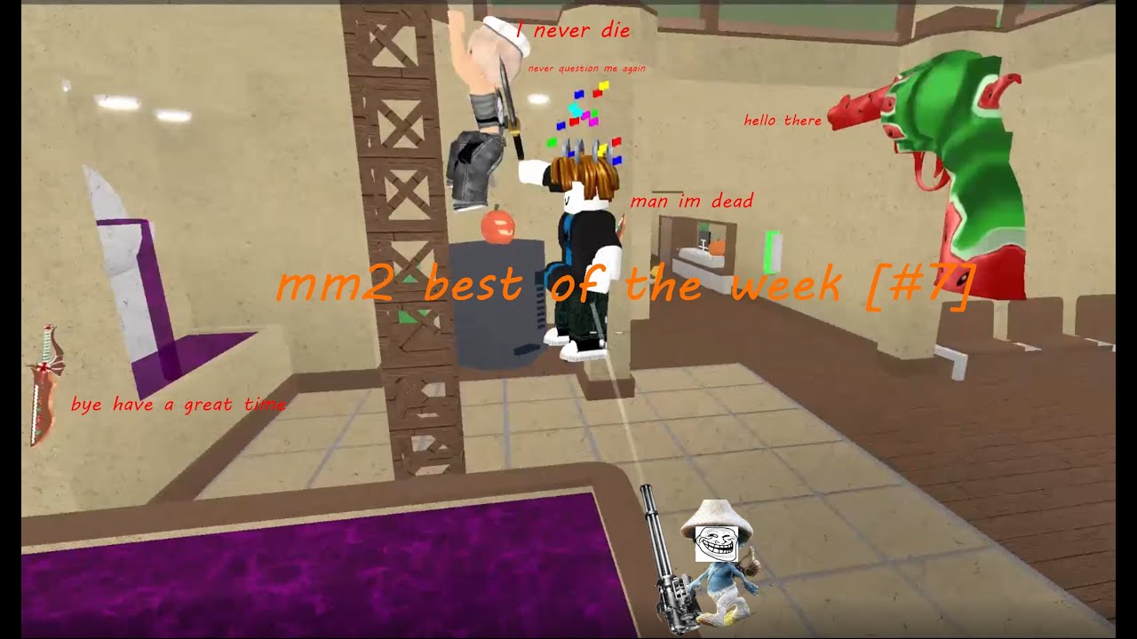mm2 best of the week [#7] - YouTube