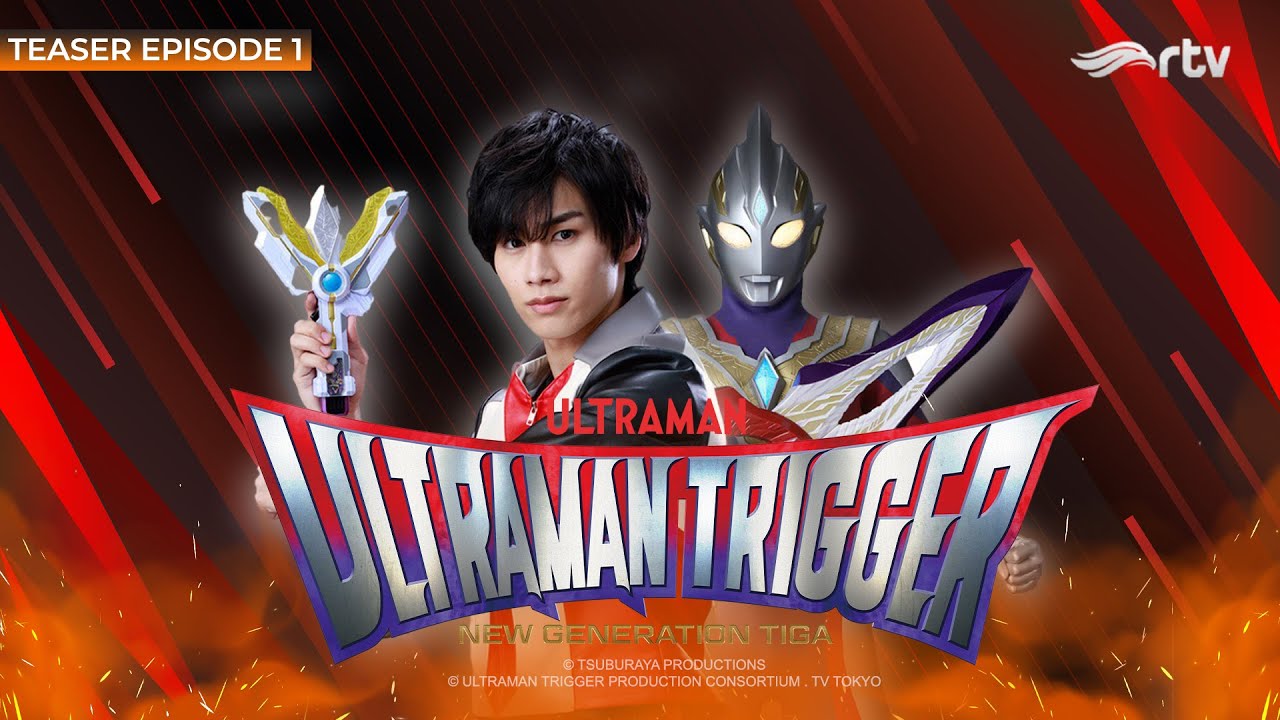 Teaser Ultraman Trigger RTV | Episode 1 - YouTube