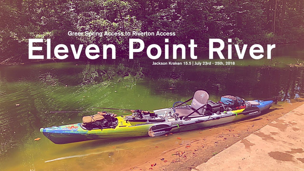 Jackson Kraken Kayak Trip on the Eleven Point River in Missouri - YouTube