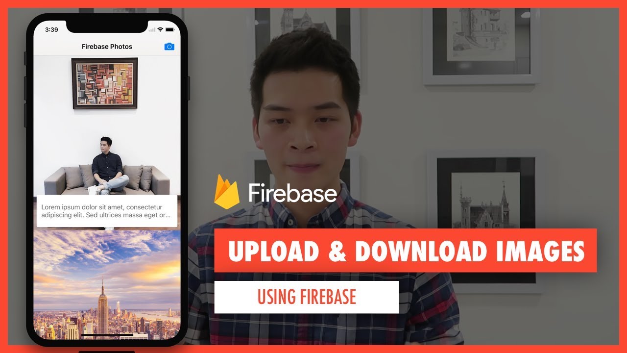 FIREBASE TUTORIAL: UPLOAD AND DOWNLOAD PHOTOS LIKE A SOCIAL NETWORK APP ...