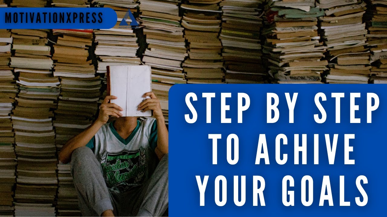 Mastering Goal Setting: A Step by Step - YouTube