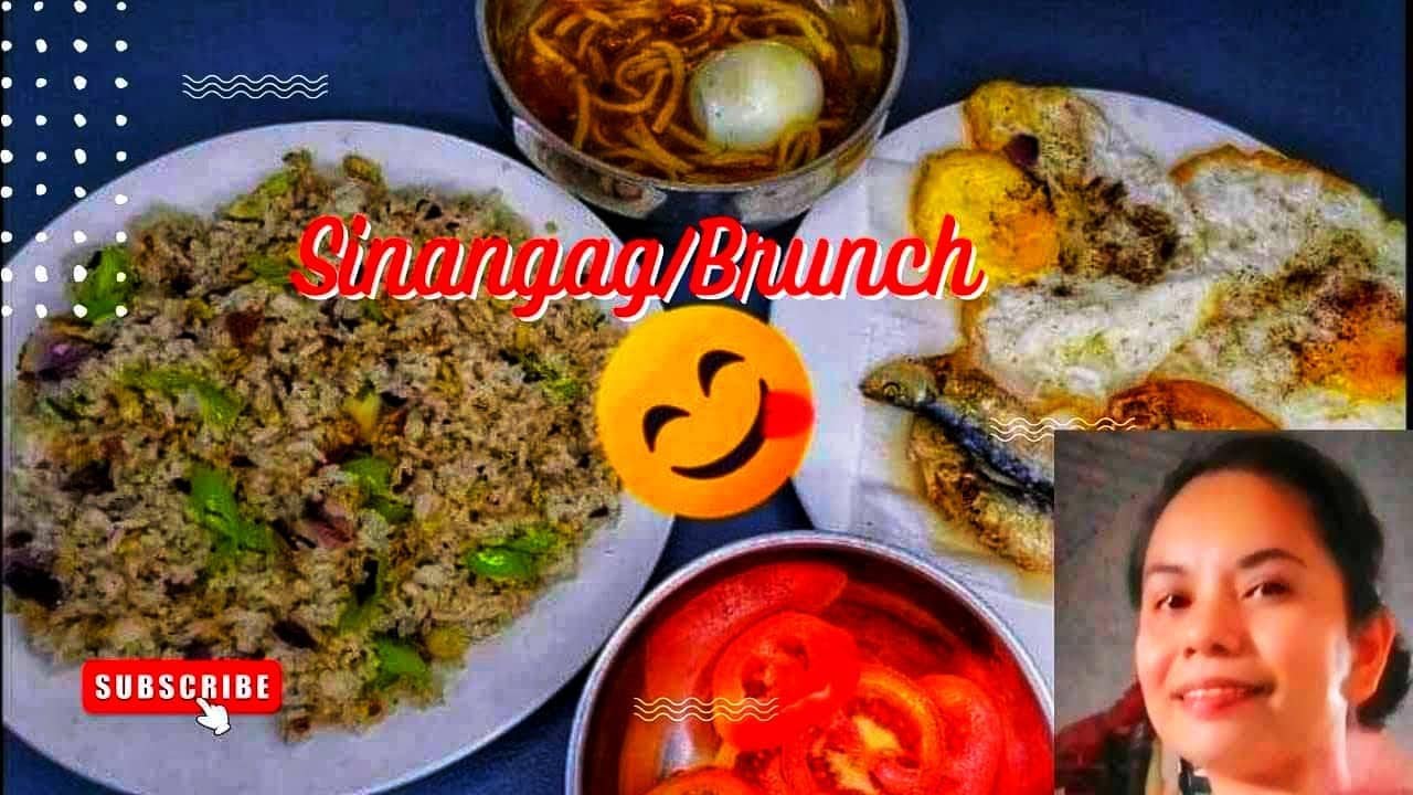 SINANGAG RECIPE/ALMUSAL AT TANGHALIAN NA PAGKAIN,PINAGSAMA NA/BRUNCH ...