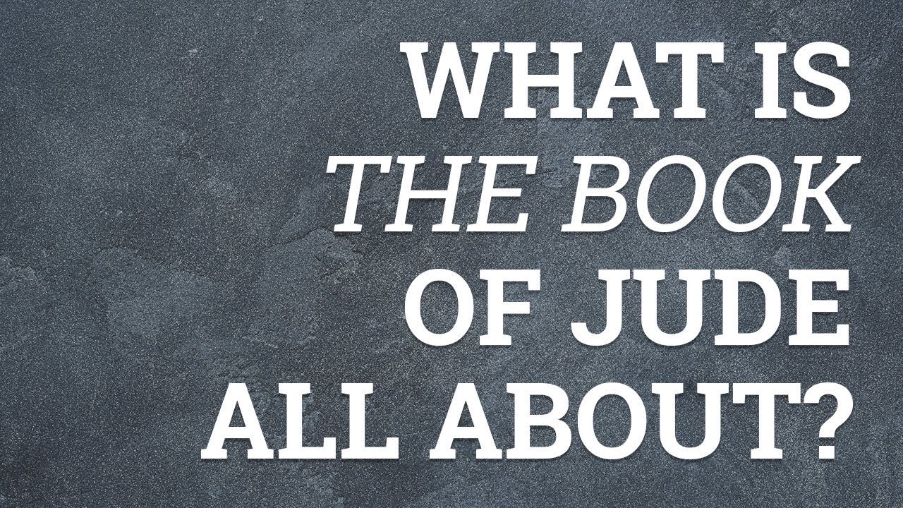 What Is the Book of Jude All About? - YouTube