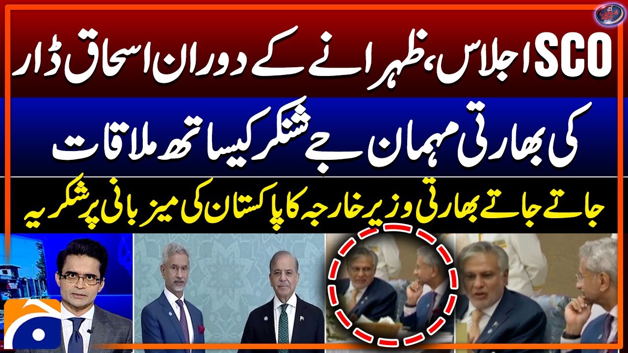 SCO Summit 2024 in Islamabad - Inside Story of Ishaq Dar And Jay ...