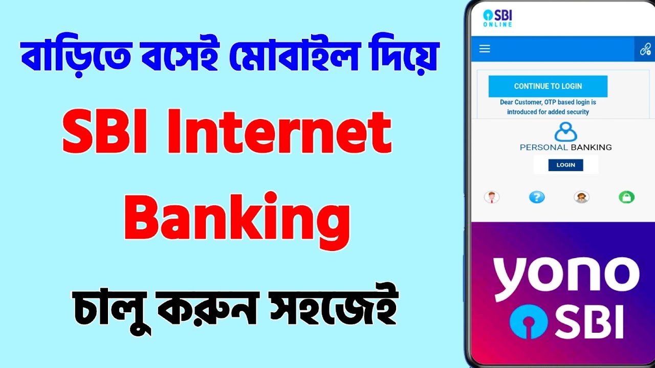 How To Start SBI Internet Banking | How To Register in YONO SBI App ...