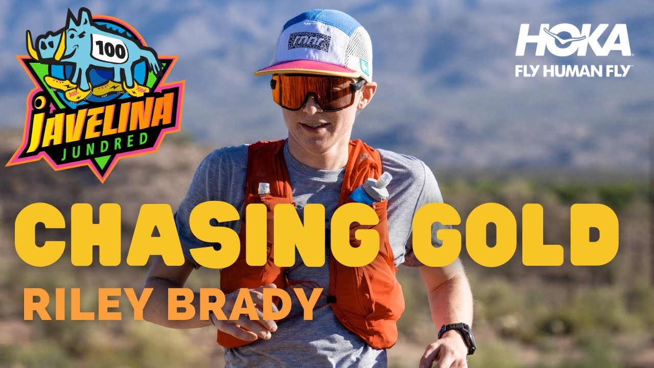 Riley Brady Is Chasing Gold at the 2023 Javelina Jundred - YouTube