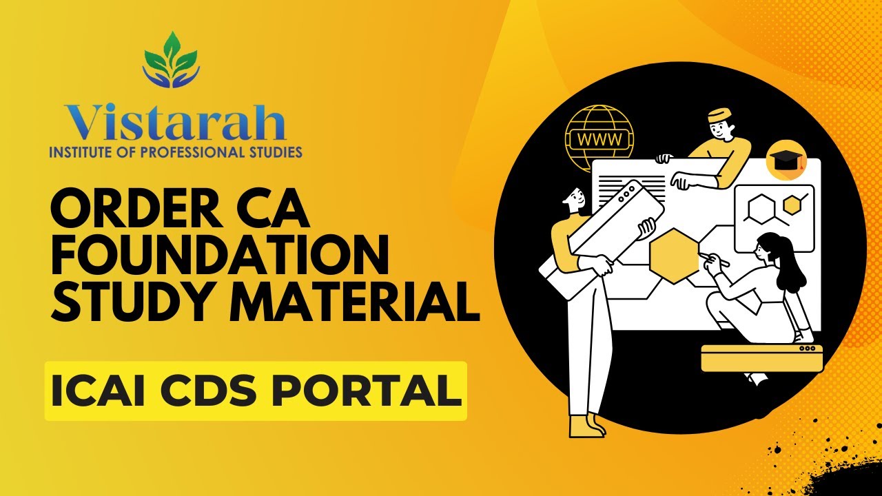 Order Books for CA Foundation | ICAI CDS Portal | Vistarah Institute ...