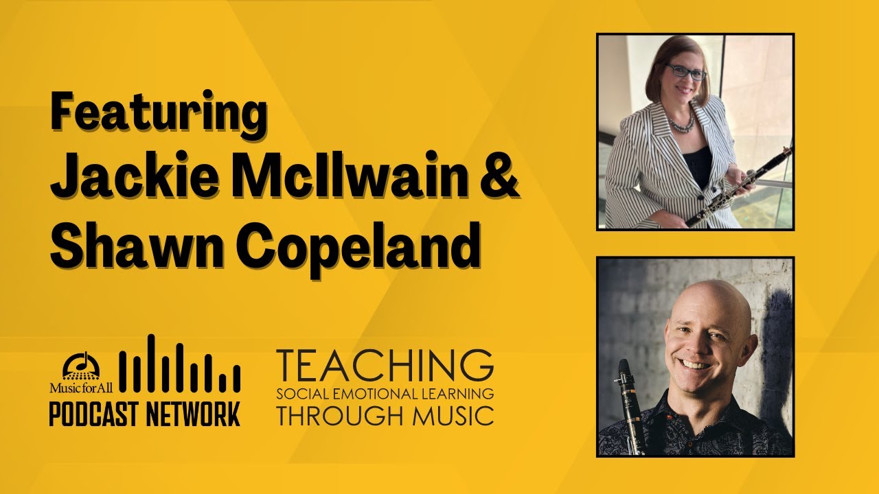 Jackie McIlwain & Shawn Copeland | Teaching SEL Through Music - YouTube