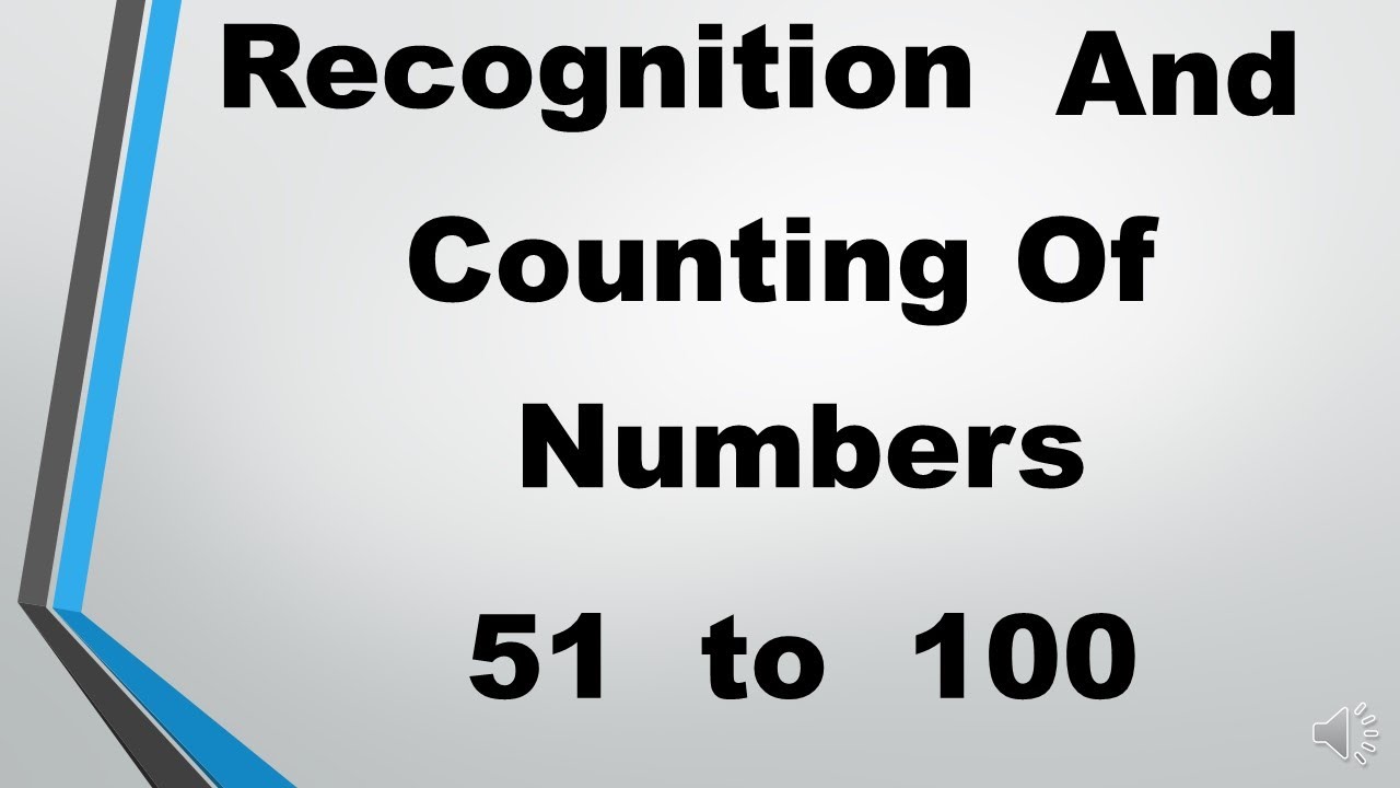 Recognition And Counting Of Numbers From 51 to100 - YouTube
