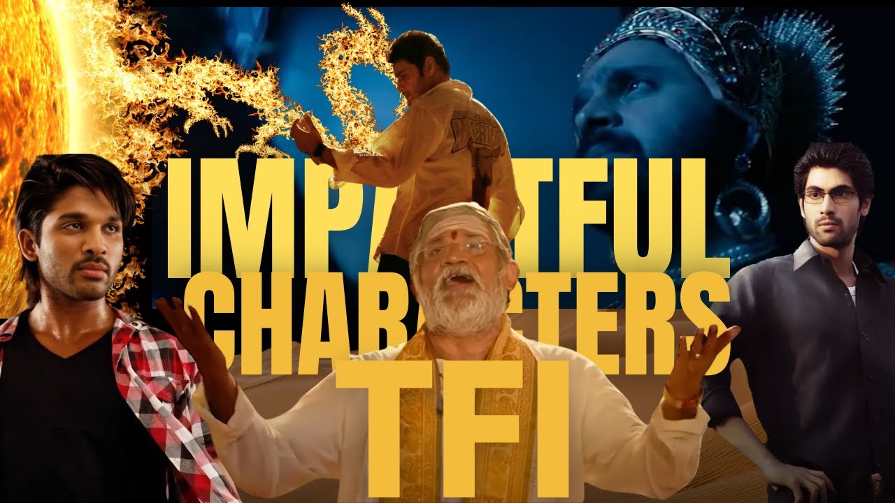 Most Iconic Characters In Tfi Which Leaves Impact On You | Part1 ...