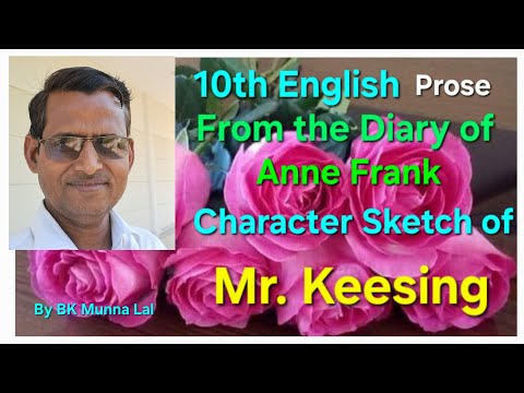 Character Sketch of Mr. Keesing by Bk Munnalal: 10th English - YouTube