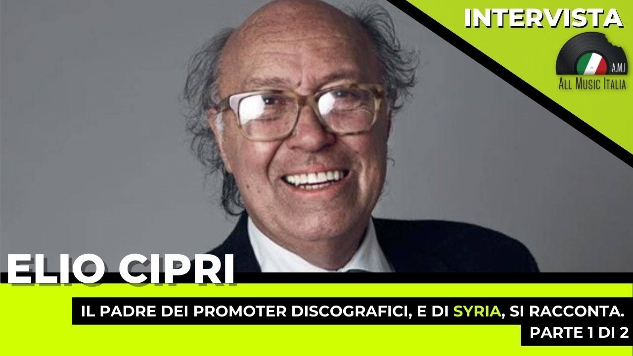 ELIO CIPRI Intervista - parte 1 di 2 - YouTube