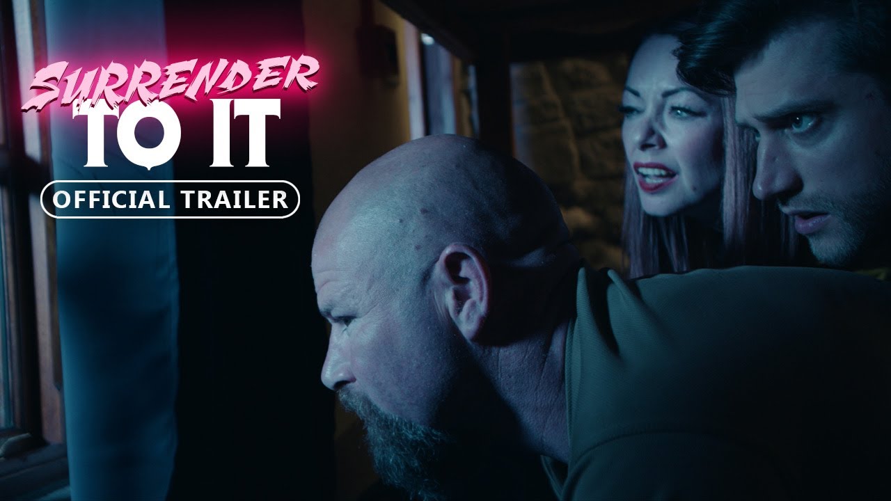 Surrender To It - Official Trailer - YouTube