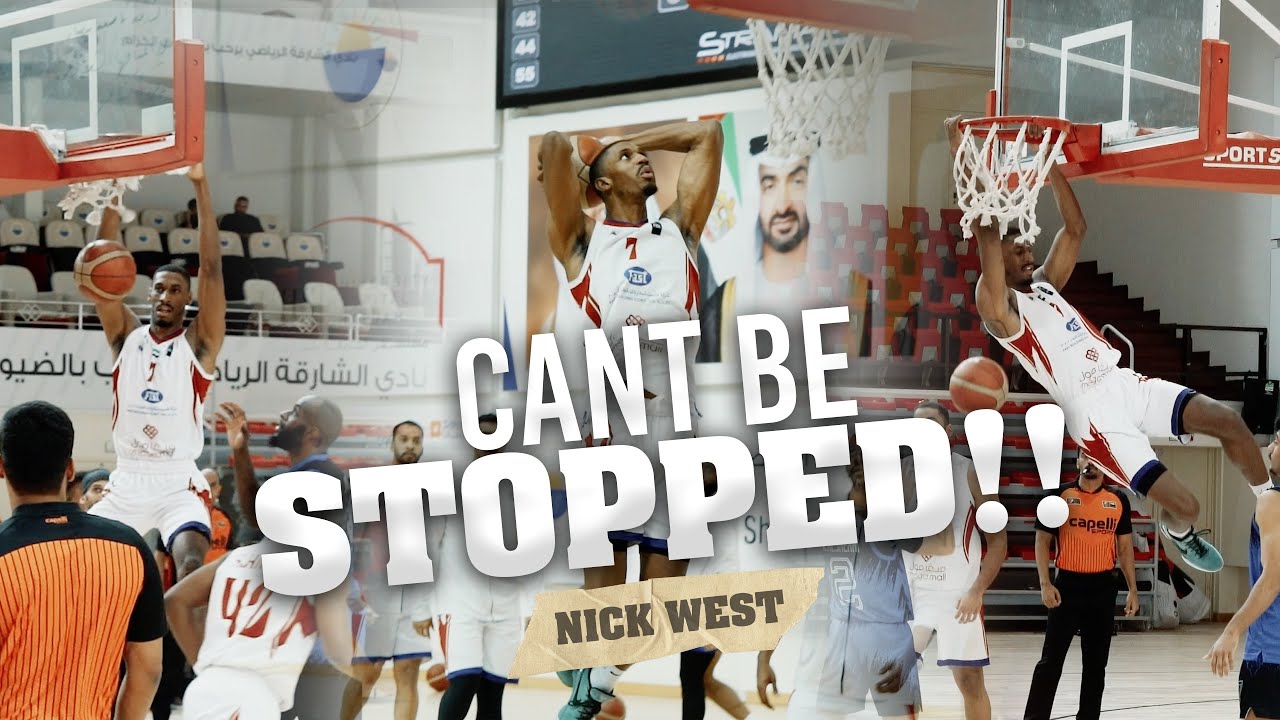 6'10 Forward Nick West "UNSTOPPABLE!!" | Sharjah Sports Club, UAE ...