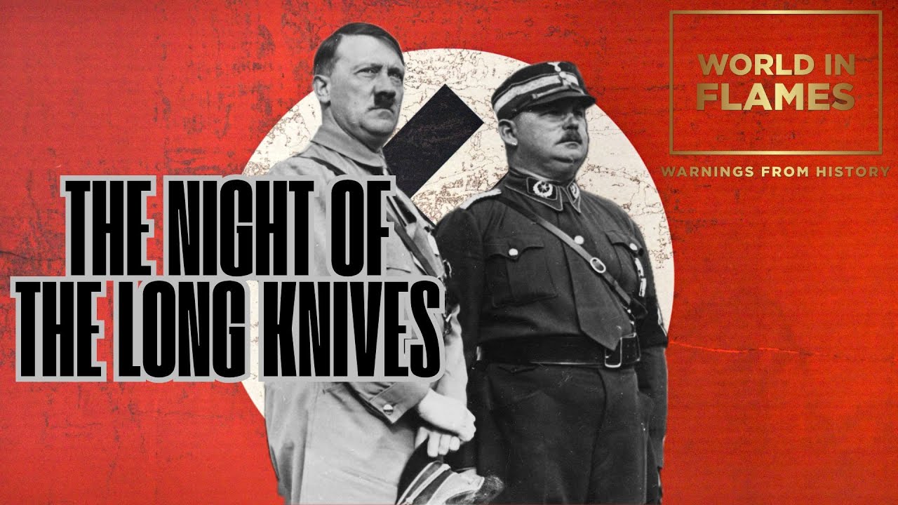 Night Of The Long Knives - YouTube