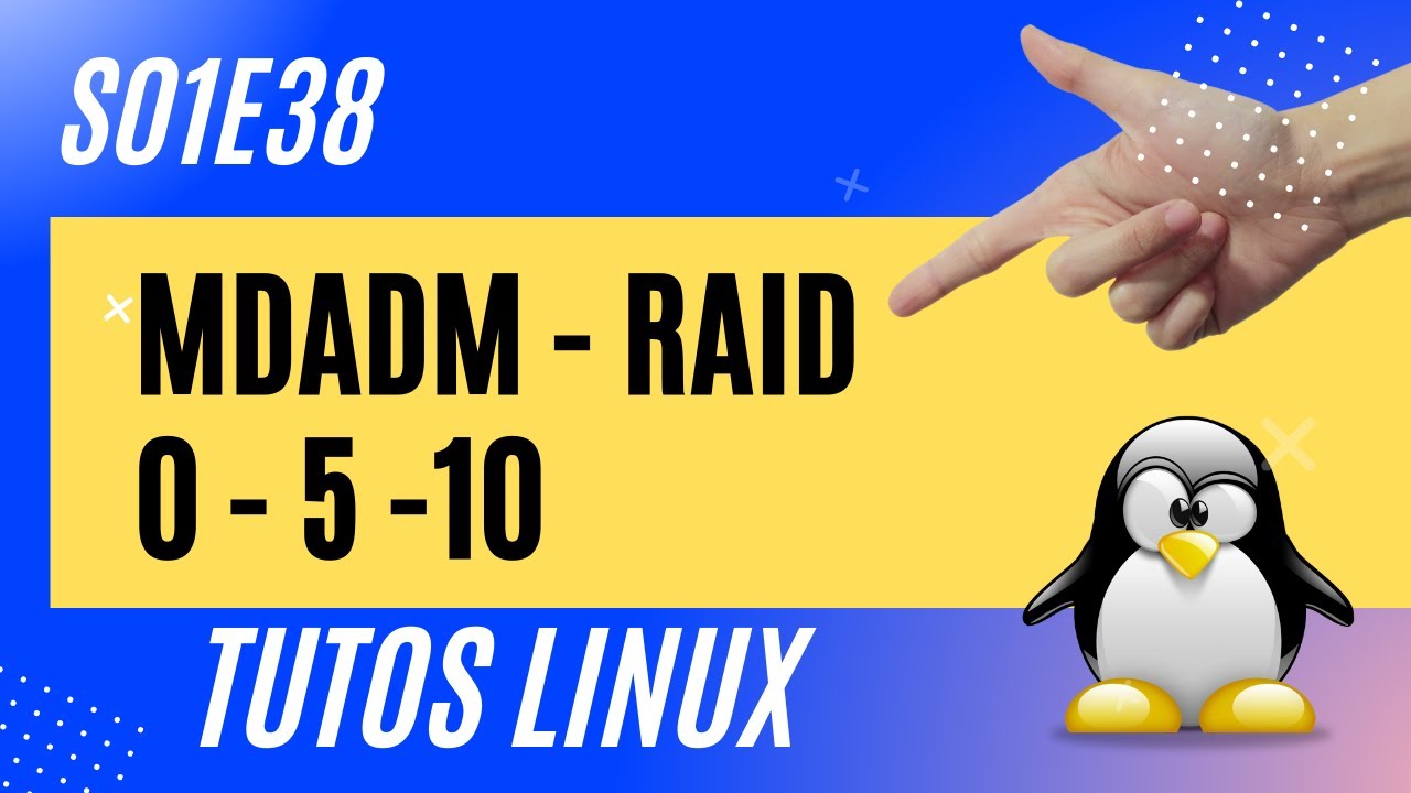 Mdadm Autres Raid 0 5 10 Linux 1 38 Youtube