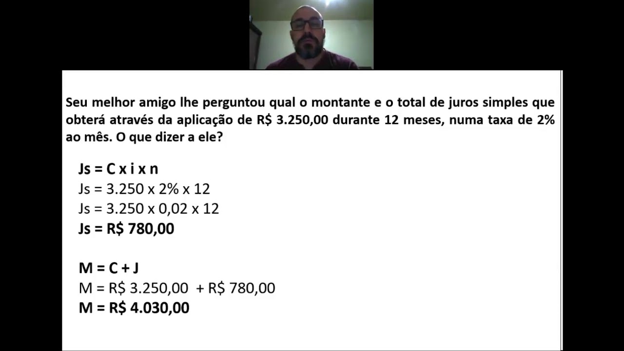 CÁLCULOS COM FÓRMULAS DE JUROS SIMPLES - MATEMÁTICA FINANCEIRA - YouTube