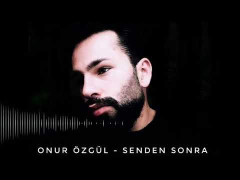 Onur Özgül - Senden Sonra ( Official Audio )