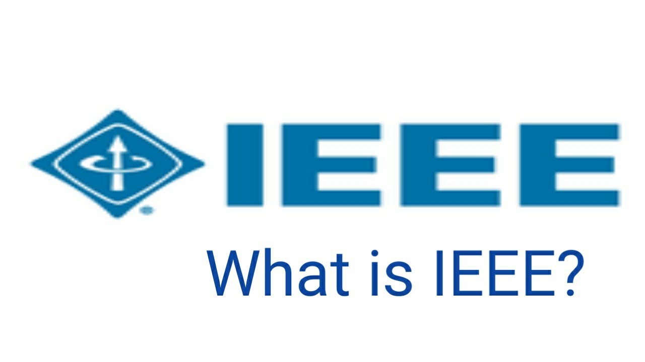 What is IEEE ? Introduce with IEEE. - YouTube
