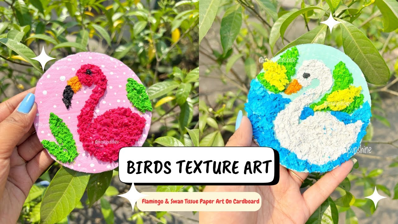 DIY Flamingo & Swan Tissue Paper Texture Art | Easy Round Cardboard ...