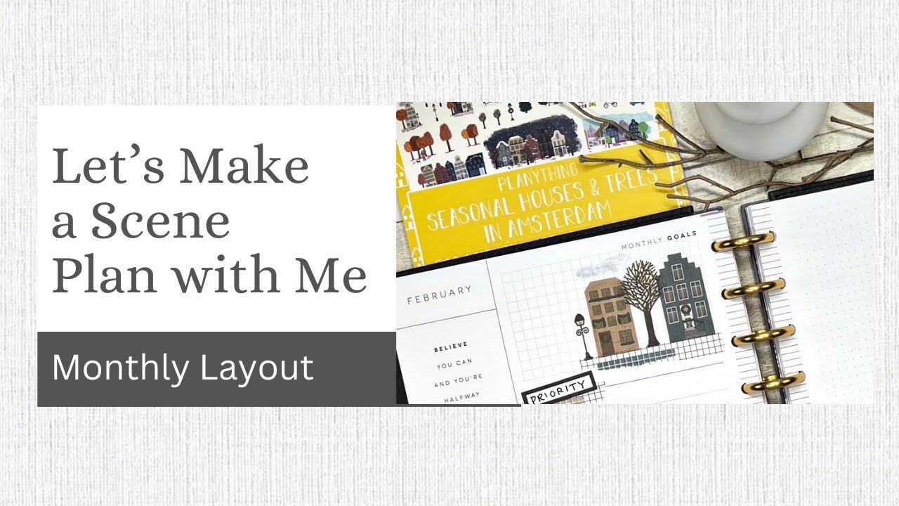 Creating a Scene Plan with Me | Monthly Dashboard | Planything - YouTube