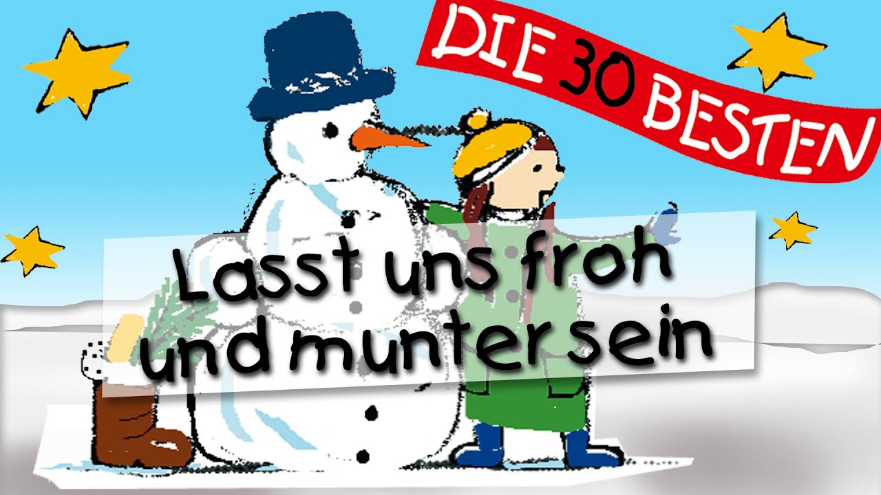 Lasst uns froh und munter sein - Die besten Weihnachts- und ...