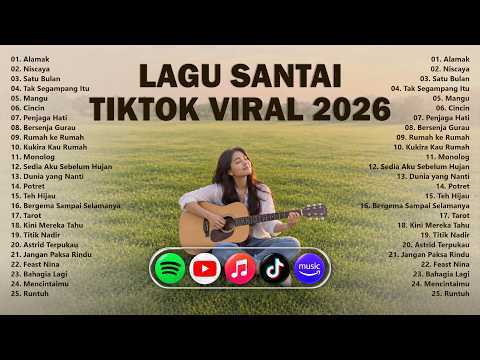 Top Lagu Santai Viral Tiktok 2026 | Playlist Musik Cover Terbaik Indonesia 2026 | Top Music Spotify