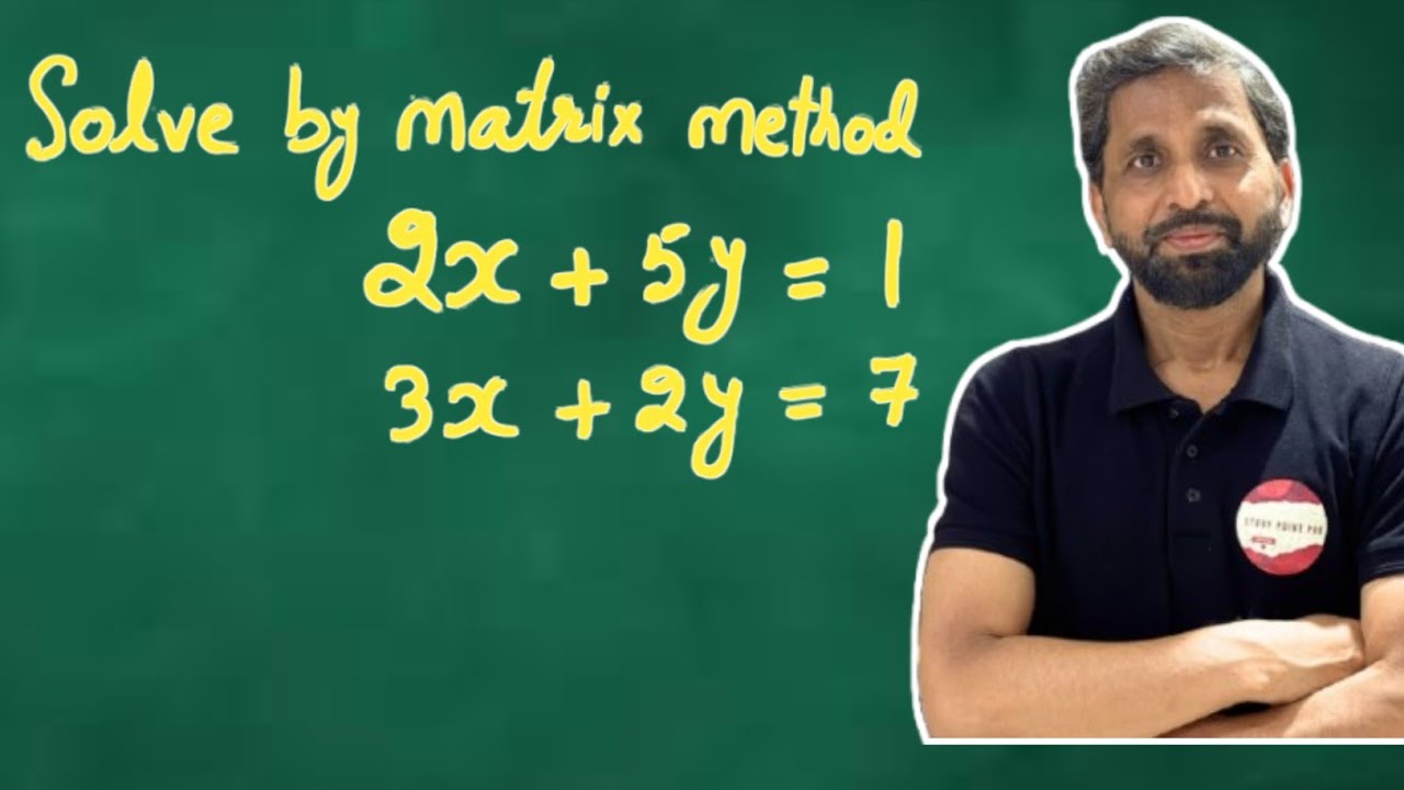 Matrix Method Class 12 | Matrix Method of solving linear equations ...