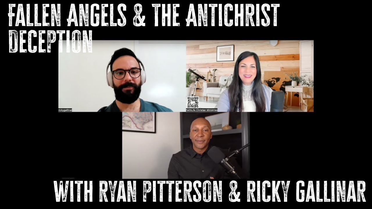 Fallen Angels & The Antichrist Deception - Table Talk w/Ryan Pitterson ...