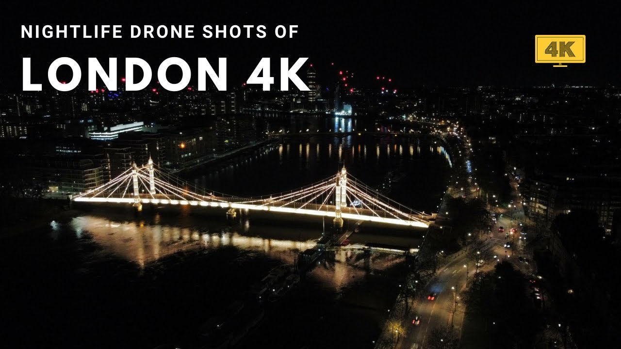 LONDON, ENGLAND AT NIGHT! EPIC DRONE FOOTAGE IN 4K!!! - YouTube