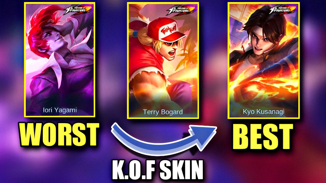 WORST TO BEST K.O.F SKIN IN MOBILE LEGENDS | MOBILE X KOF - YouTube