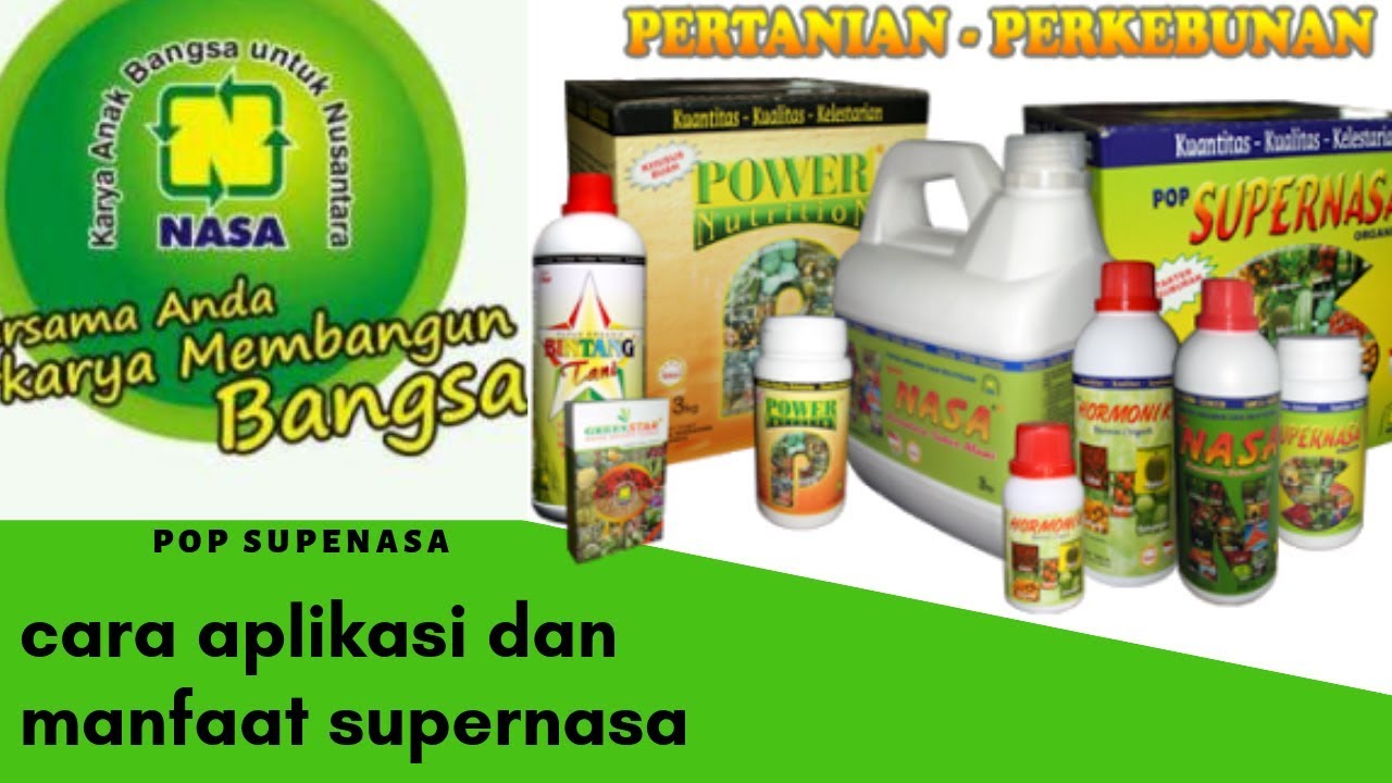 CARA APLIKASI DAN MANFAAT SUPERNASA - YouTube