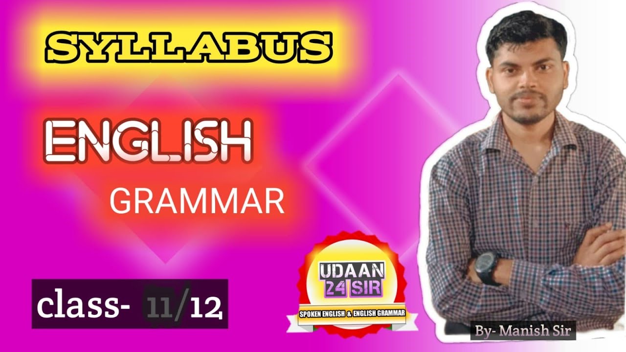 Master English Grammar For Class 12 A Complete Syllabus Guide YouTube Master English Grammar For Class 12 A Complete Syllabus Guide YouTube