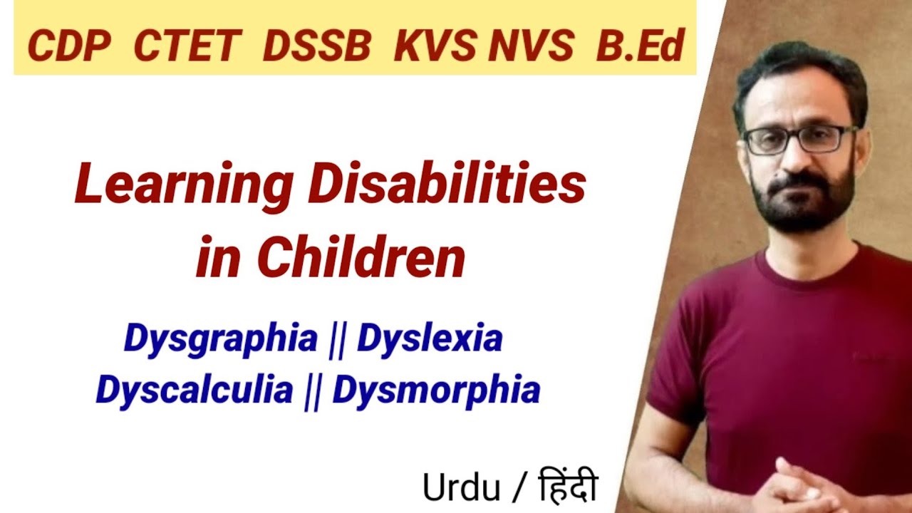 Learning Disabilities in Children || Dysgraphia, Dyslexia, Dyscalculia ...