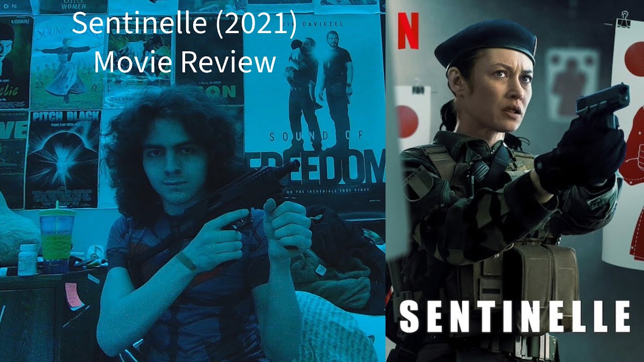 Sentinelle (2021) Movie Review - YouTube