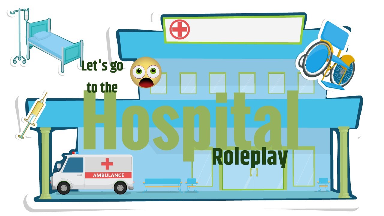 Let's go to the hospital - YouTube