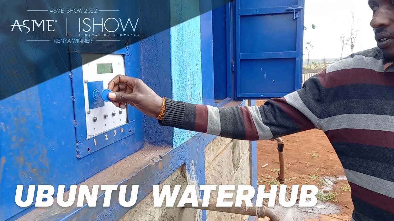 ISHOW Kenya 2022 Winner - Ubuntu WaterHub; a Water ATM - YouTube