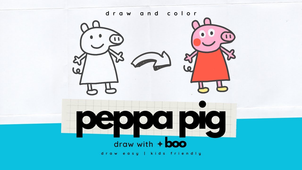 How to Draw the Peppa Pig 💗🐷 step by step | Peppa pig | DRAW WITH BOO ...