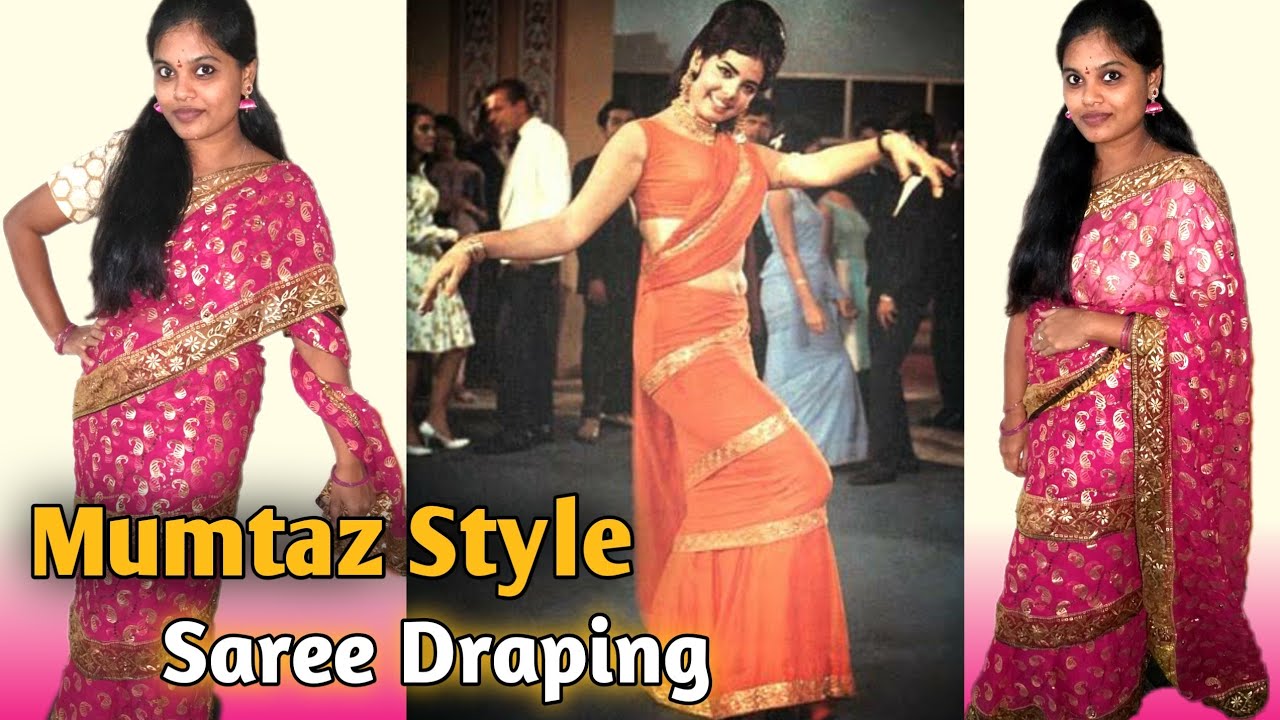 Mumtaz style saree draping | How to drape mumtaz style | step/step ...