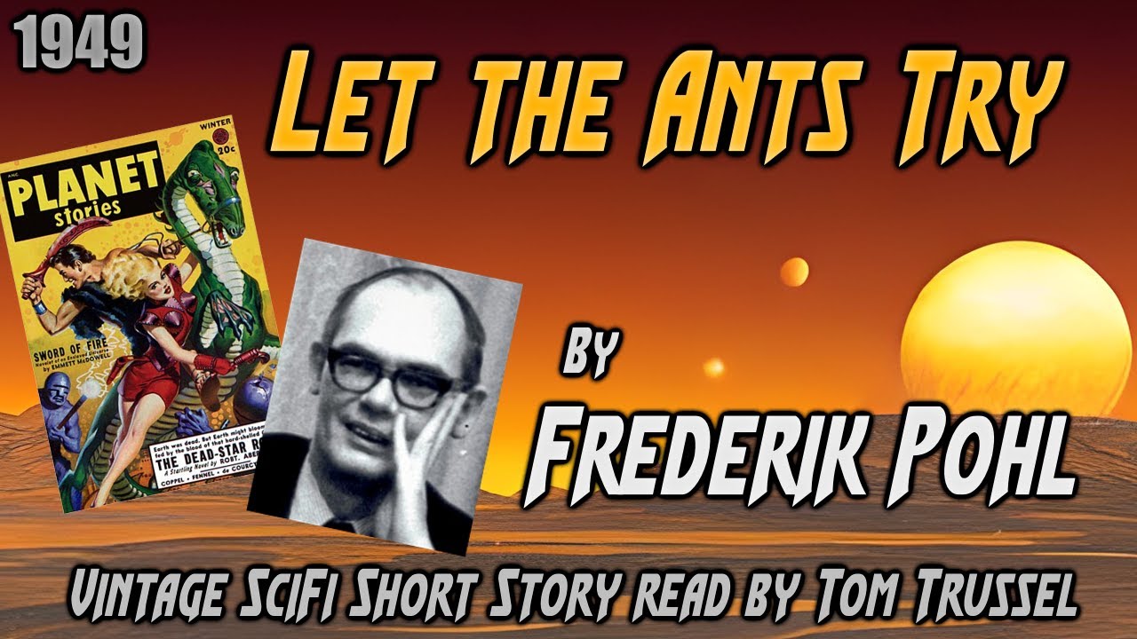 Let the Ants Try by Frederik Pohl -Vintage Science Fiction short story ...