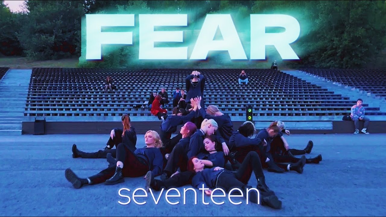 [KPOP IN PUBLIC] [ONETAKE] SEVENTEEN(세븐틴) - '독 : Fear' dance cover by ...