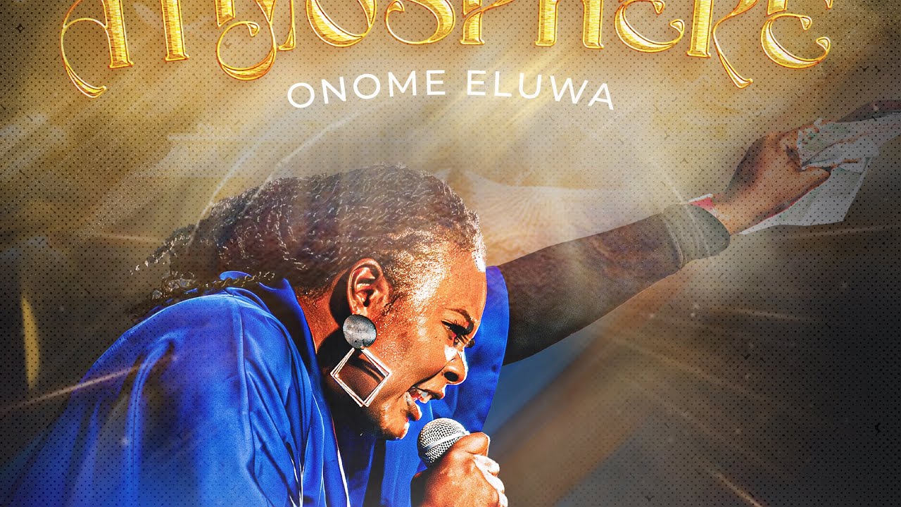 SHIFT IN THE ATMOSPHERE - ONOME ELUWA - YouTube