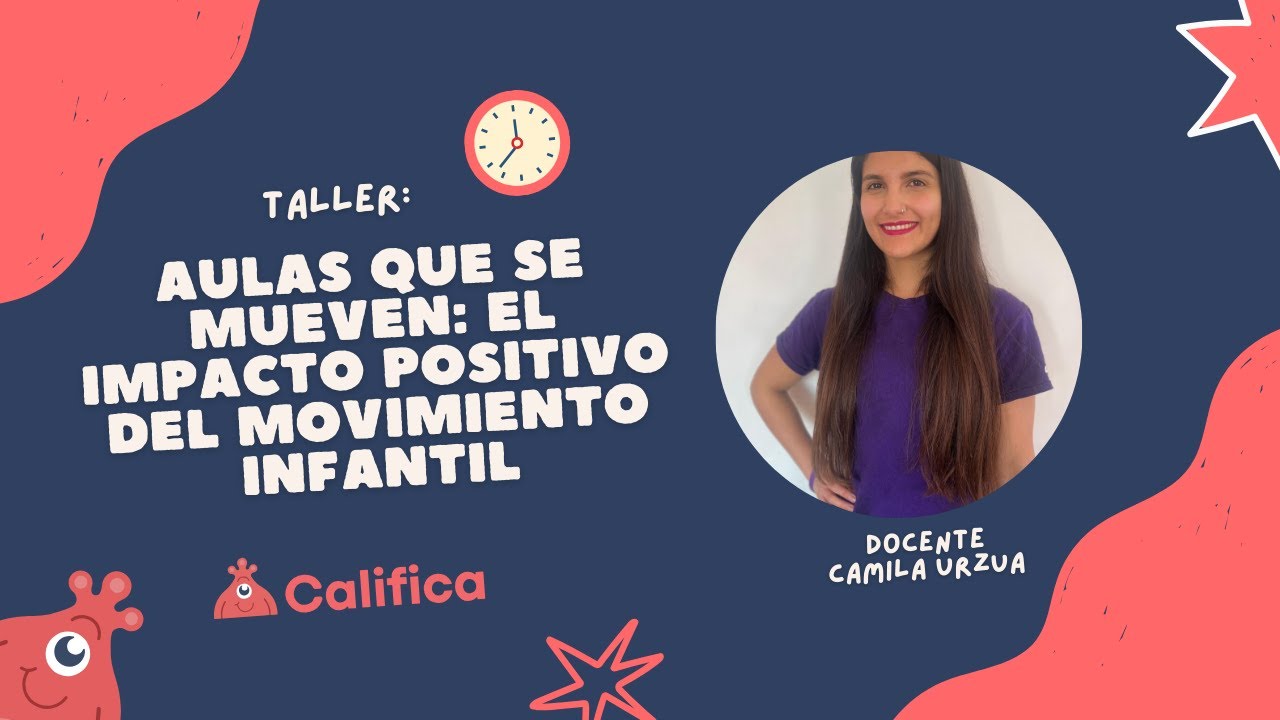 Webinar: Aulas que se mueven | El impacto positivo del movimiento en el ...