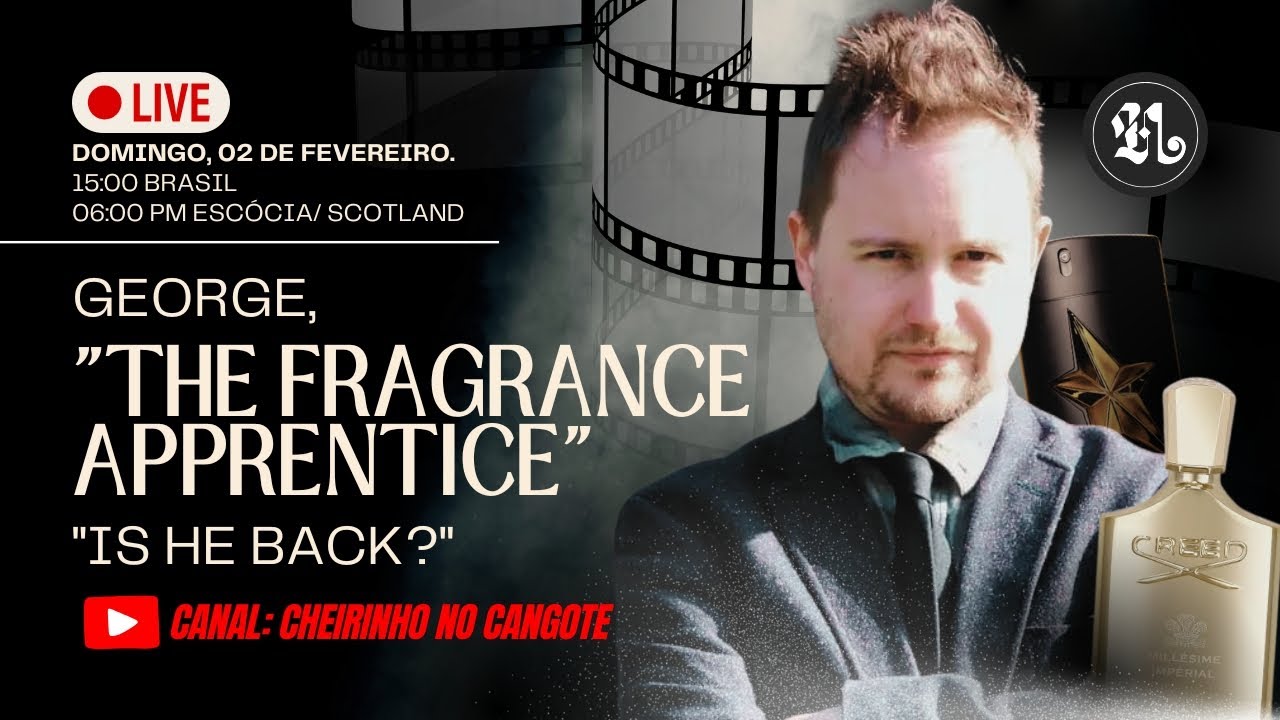 Conversation with George, The Fragrance Apprentice ...