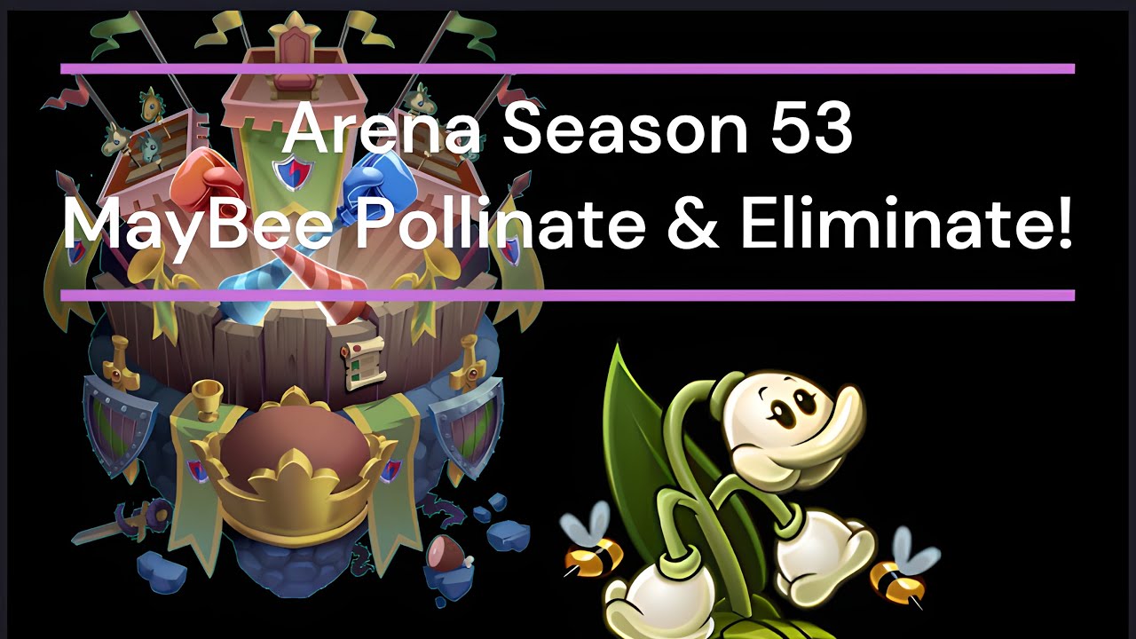 Plants vs. Zombies 2 | Trailer Arena Season 53: MayBee Pollinate ...