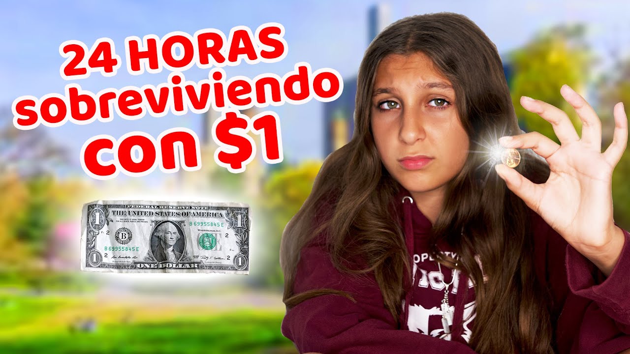 24 horas SOBREVIVIENDO con $1 - Mimi Land - YouTube