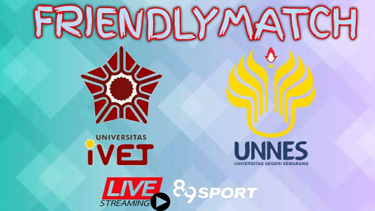 friendlymatch ivet vs unnes - YouTube