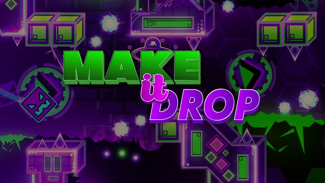 Make It Drop 100% [Extreme Demon] - YouTube