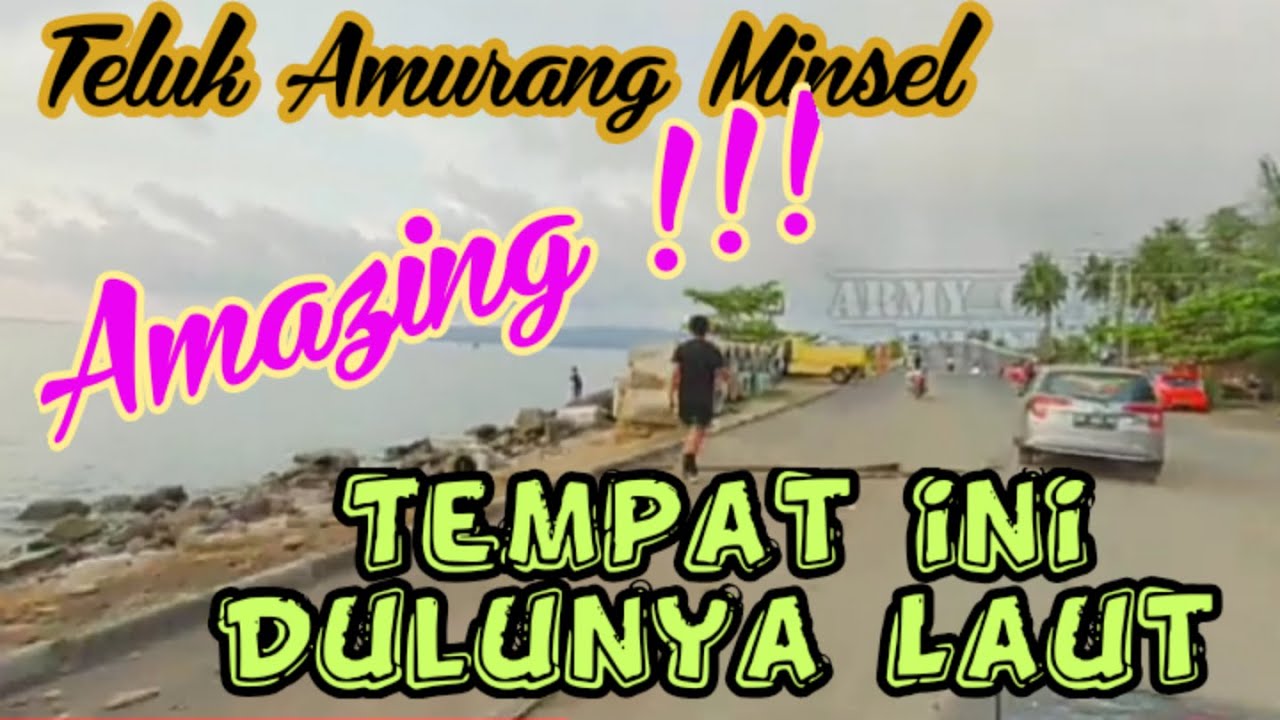 Keindahan Pantai Teluk Amurang Minahasa Selatan | Edisi Pulang Kampung ...