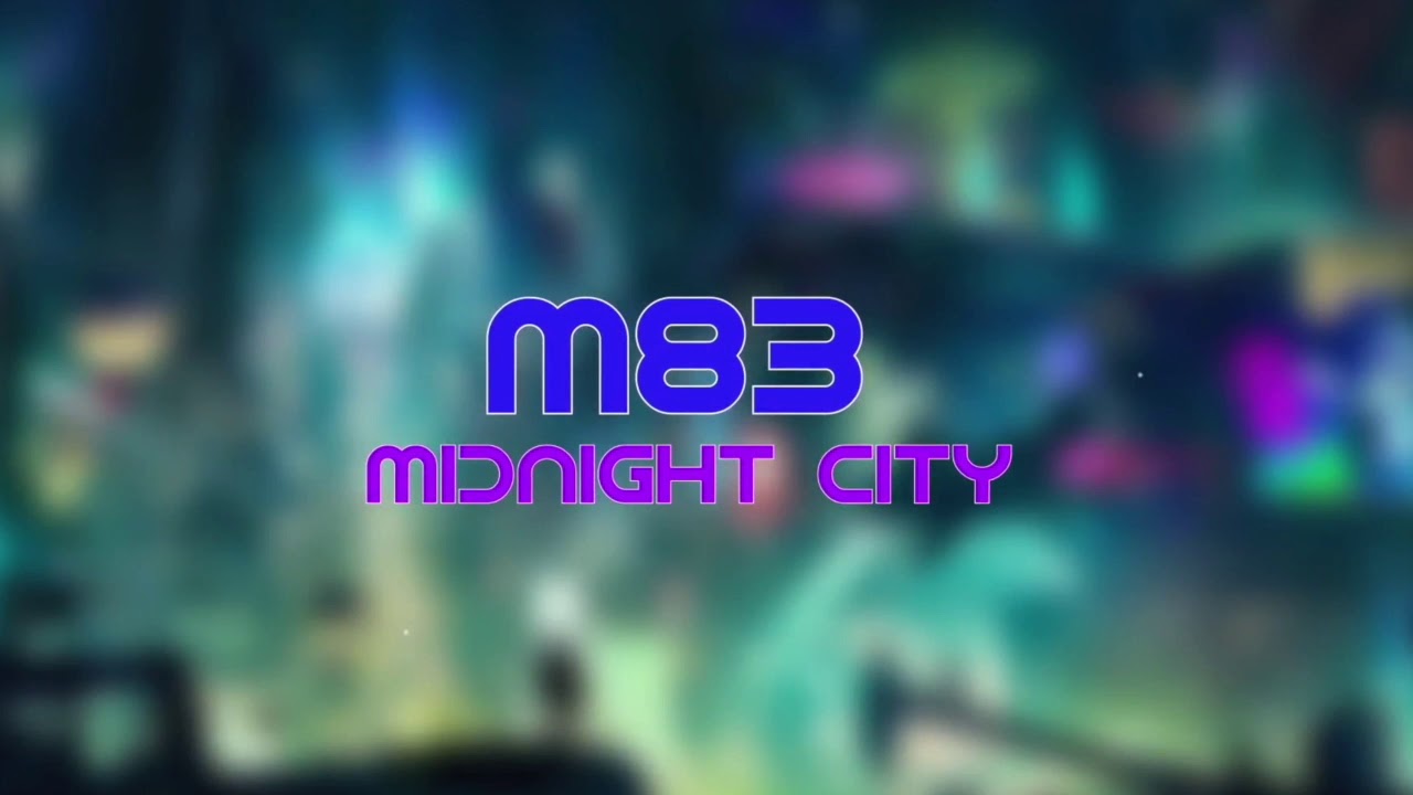 M83 - Midnight City (Lyric Video) - YouTube